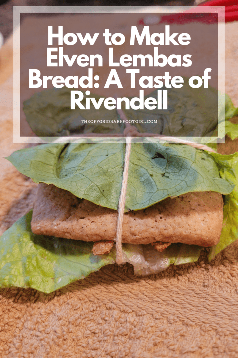 How to Make Elven Lembas Bread: A Taste of Rivendell - The Off Grid ...